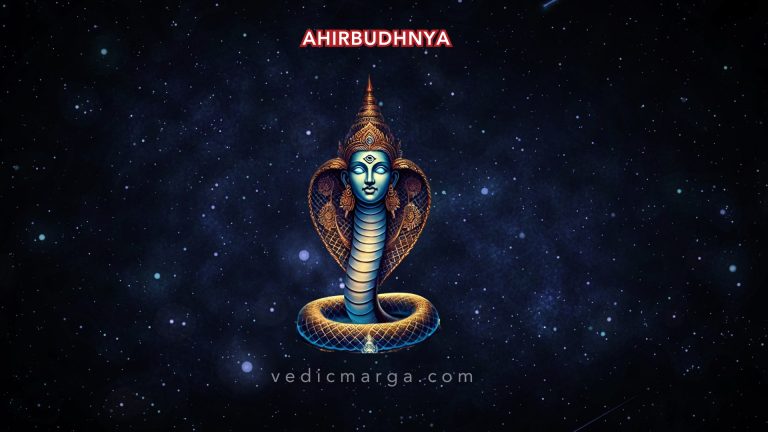 Ahirbudhnya - The Serpent Deity of Uttara Bhadrapada Nakshatra