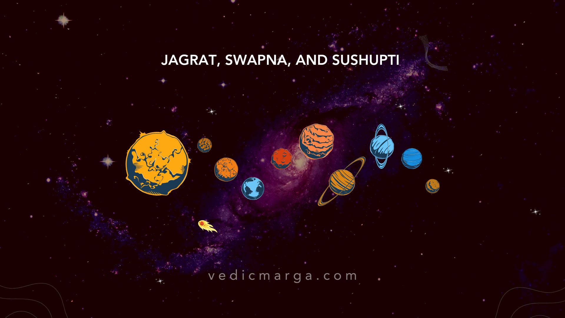 Jagrat, Swapna, and Sushupti Avasthas in Vedic Astrology