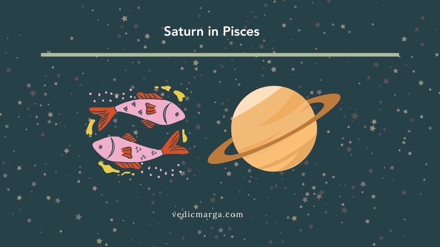 Saturn’s Transit in Pisces 2025 - Impact on Each Zodiac Sign
