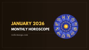 January 2026 Monthly Horoscope Based on Vedic Astrology